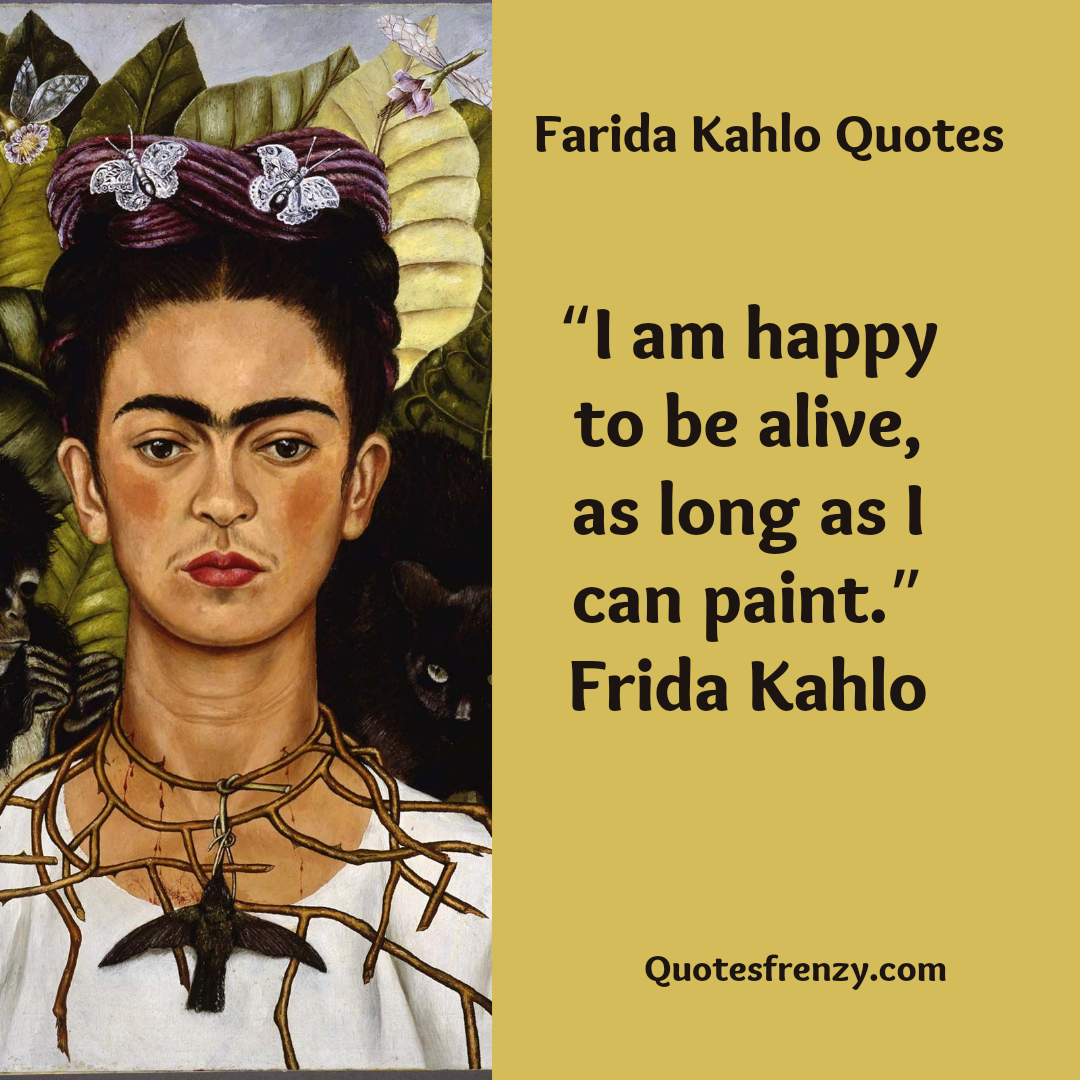 Frida Kahlo Quotes And Sayings – Quotes Sayings | Thousands Of Quotes ...